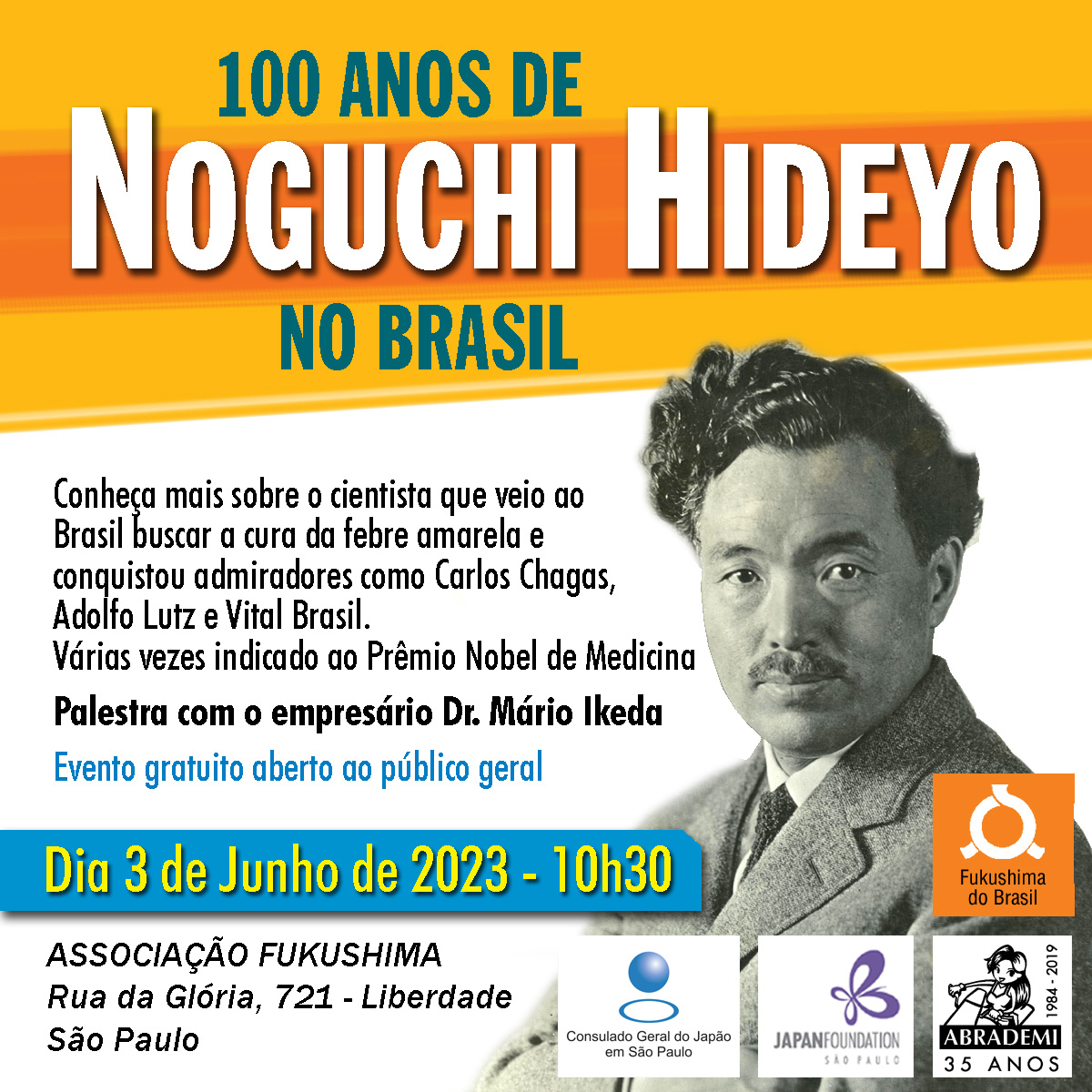 100 anos de Noguchi Hideyo no Brasil - Cultura Japonesa